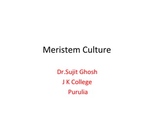Meristem culture | PPT