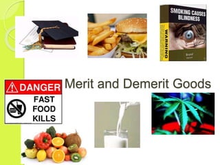 Merit and Demerit Goods: Understanding Gov't Intervention | PPT