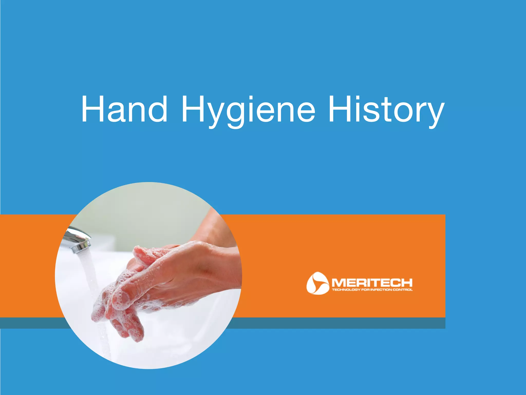 The History of Hand Hygeine | PDF