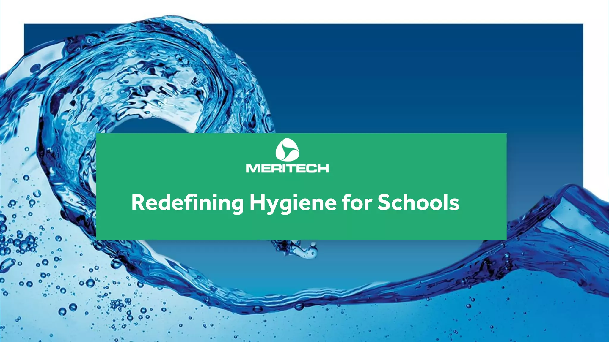 Meritech redefining hygiene for schools | PDF