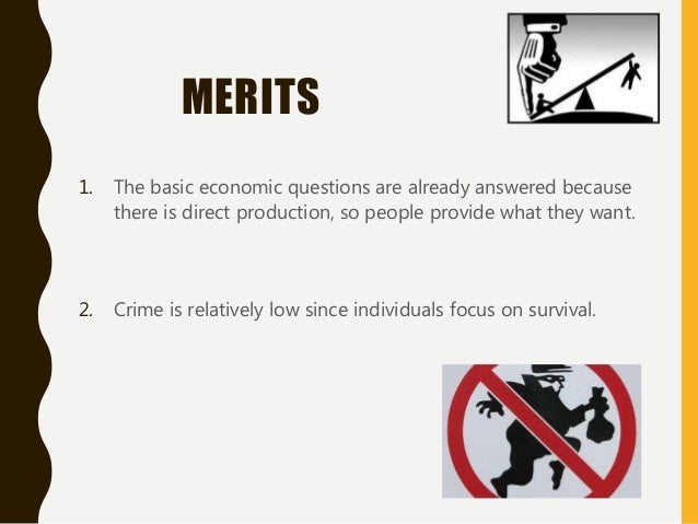 Merits and demerits of economic systems