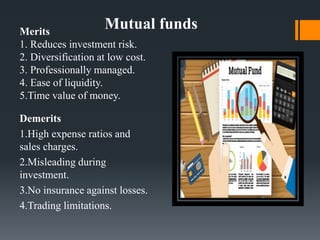 Merits & demerits of types of investment | PPTX