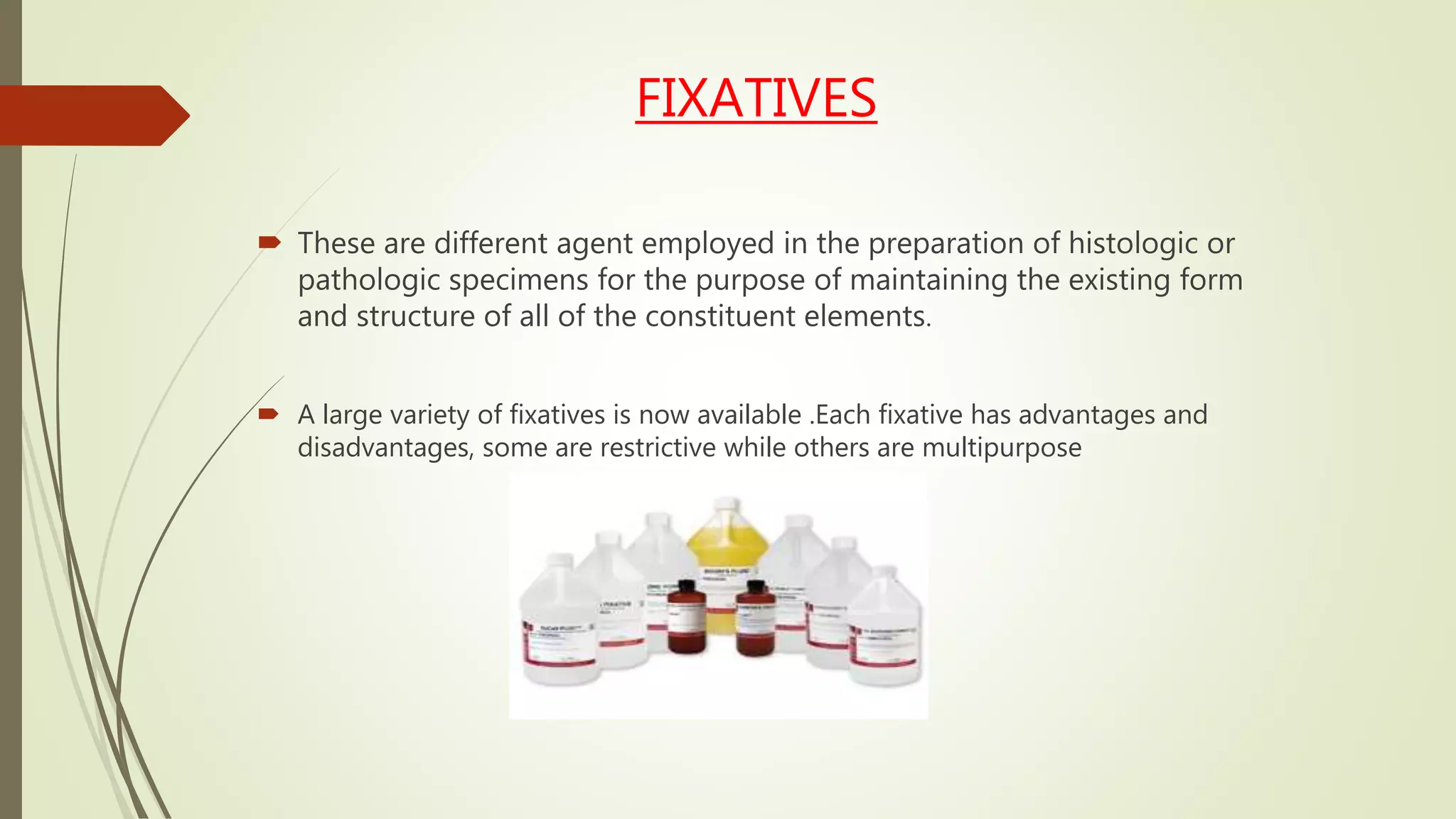 Merits and demerits of different fixatives | PPT Merits and demerits of different fixatives | PPT