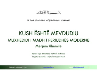 Merjem xhemile kush eshte mevdudiu | PDF