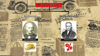 Merkantilisme | PPT