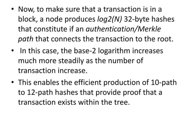 PPT FOR EXPLAINING MERKLE tree and SPV.pptx | Programming Languages | Computing