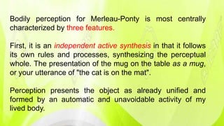MERLEAU-PONTYS-NOTION-OF-PERCEPTION-REVISED.pptx