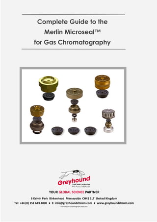 Merlin Microseal For Gas Chromatography, A complete Guide | PDF