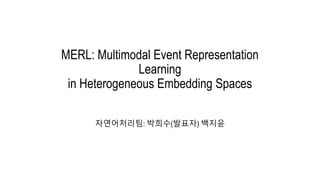 Merl multimodal event representation learning | PPT