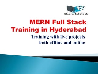 MERN Full Stack Training in Hyderabad | PPT