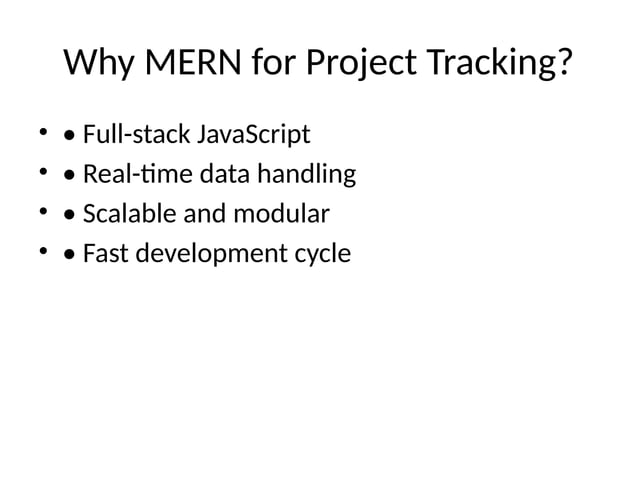 MERN_Stack_Project_Tracking_System.pptx. | PPT