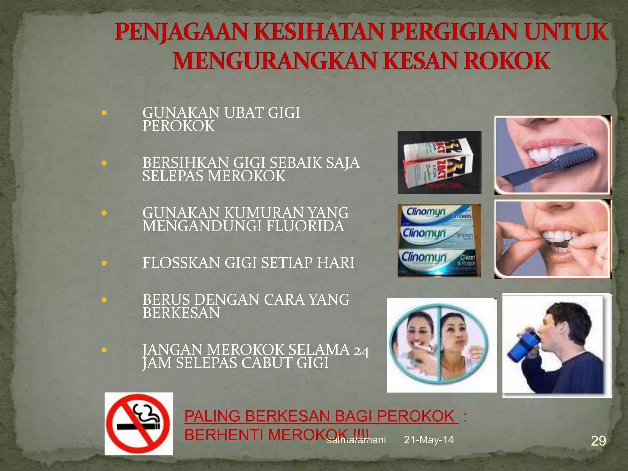 Merokok dan kesihatan oral edit | PPT