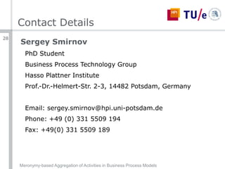 Meronymy-based Aggregation of Activities in Business Process Models | PPT
