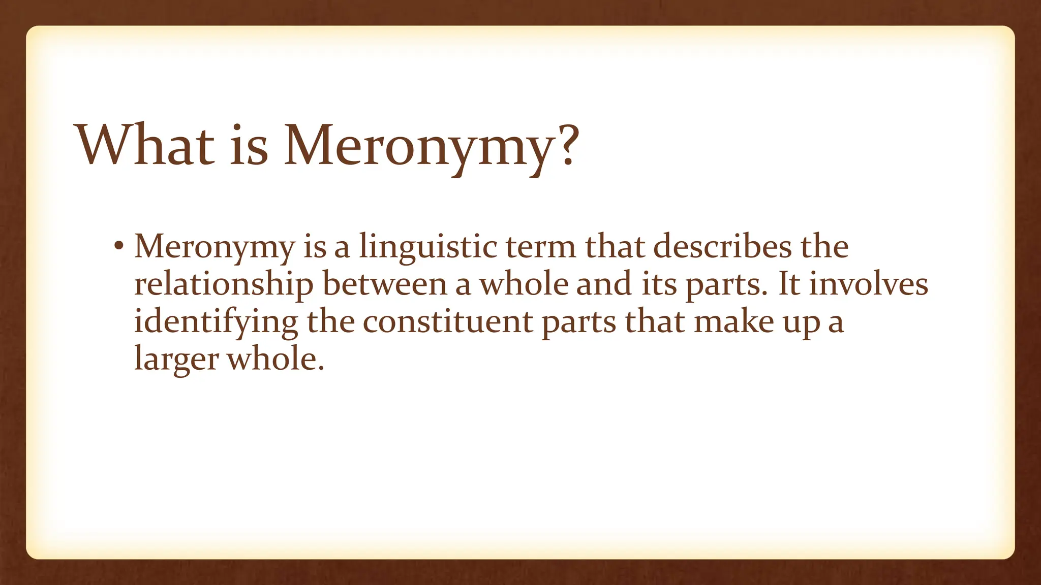 MERONYMY(Lula, May Queenie).pptx