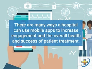 8 Types of Mobile Hospital Apps | PPT