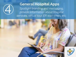 8 Types of Mobile Hospital Apps | PPT
