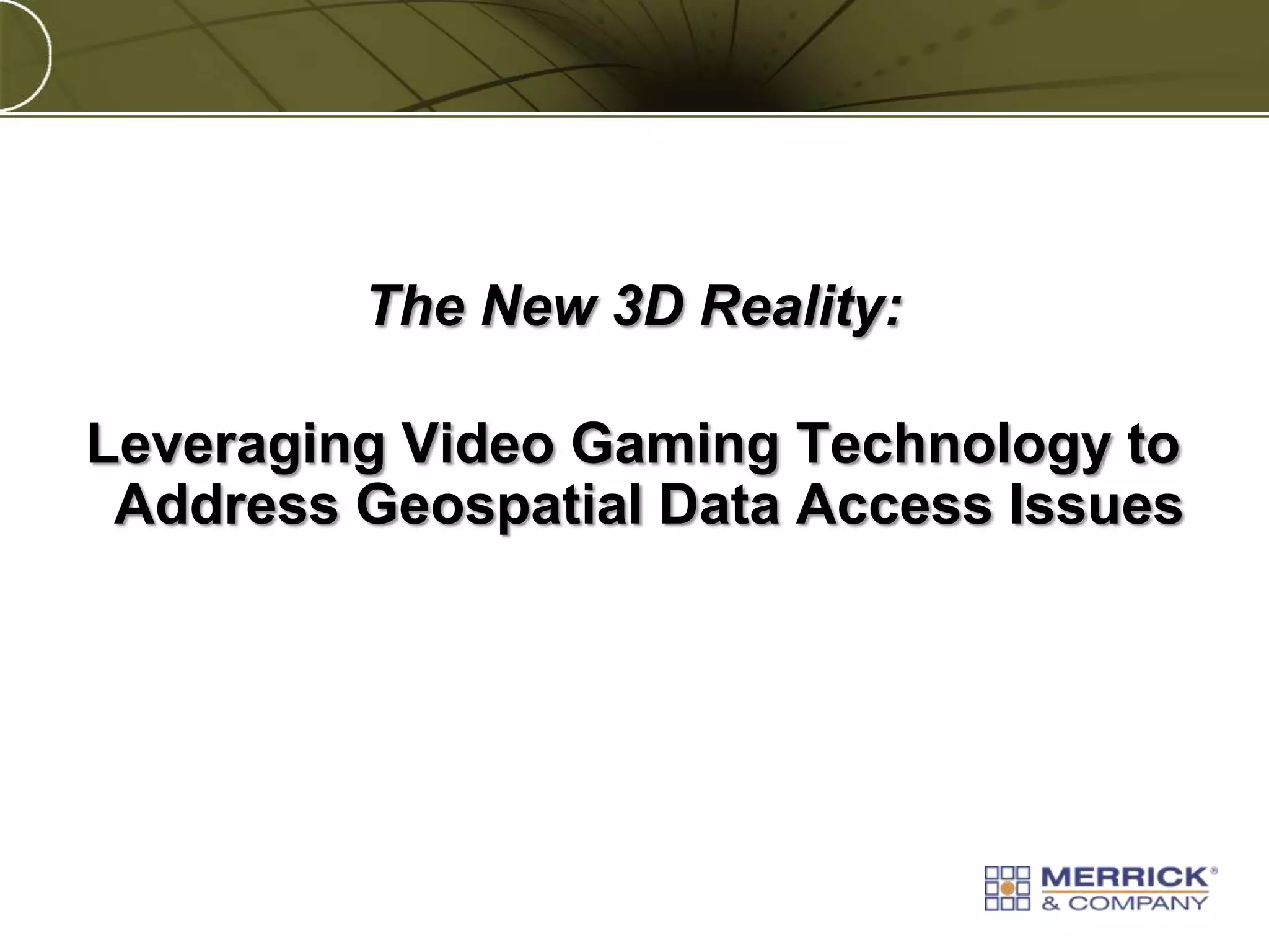 Streaming LiDAR: The Intersection of Geospatial & Gaming | PPTX