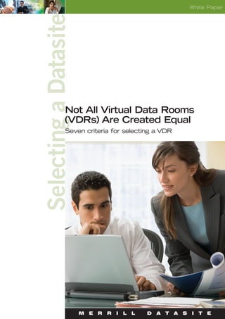 Merrill DataSite Not All VDRs Are Created Equal | PDF