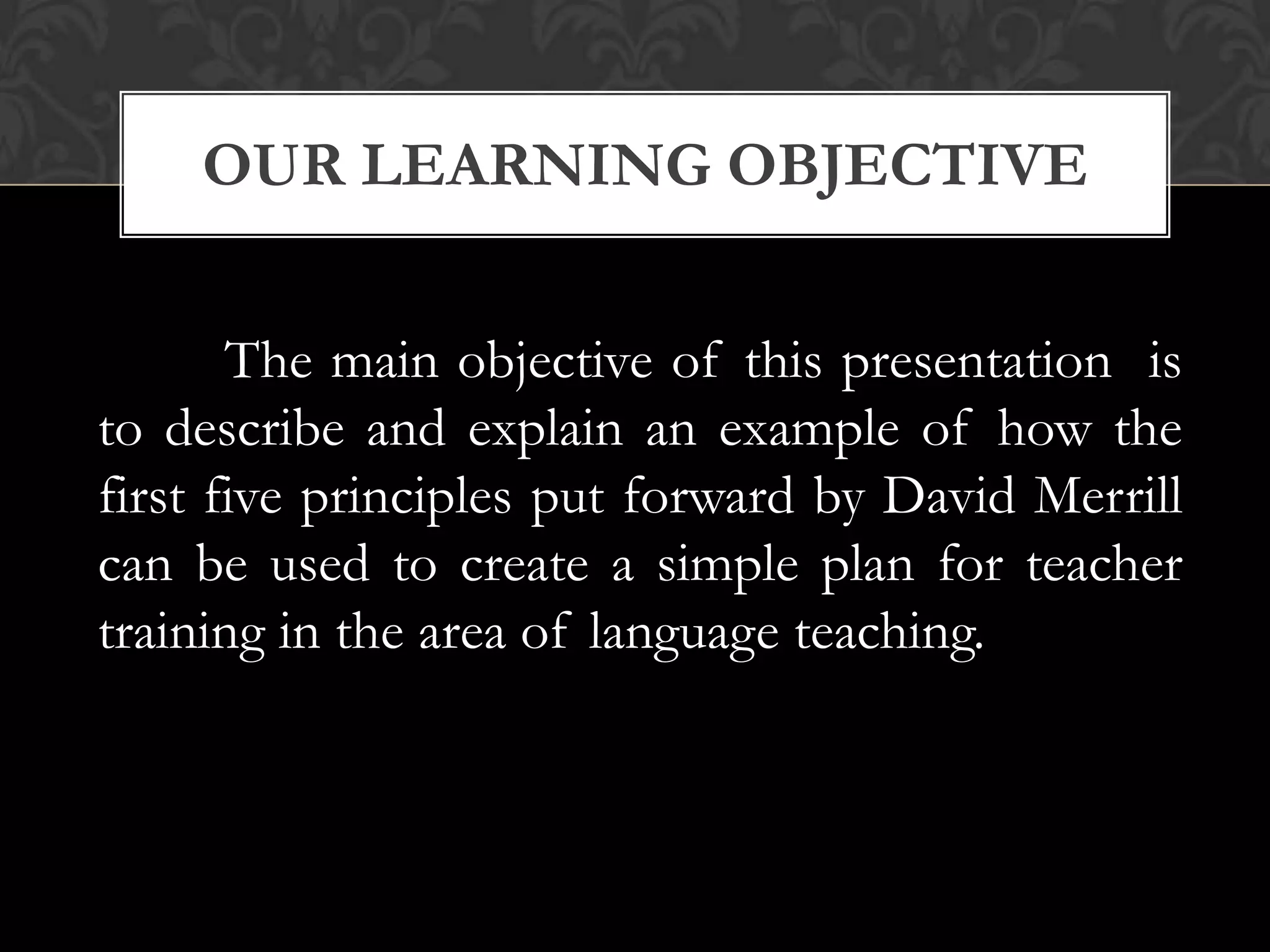 Merrill’s first principles of instruction | PPTX