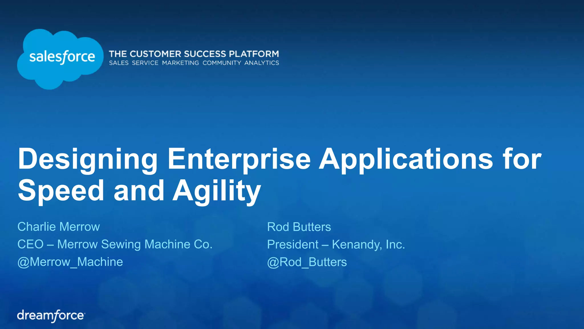 Designing Enterprise Applications for Speed and Agility | PPT