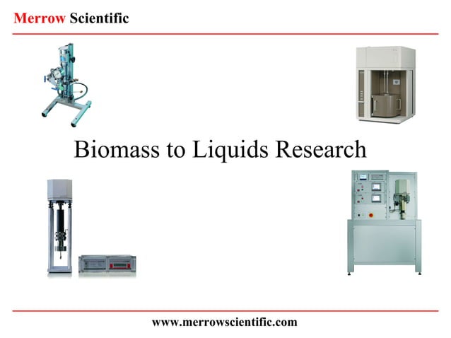 Merrow Scientific Biomass To Liquids | PPT