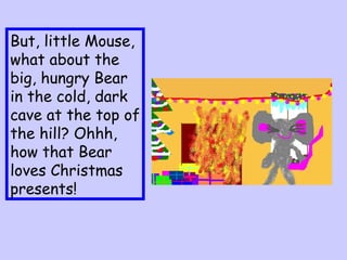 Merry Christmas Big Hungry Bear | PPT