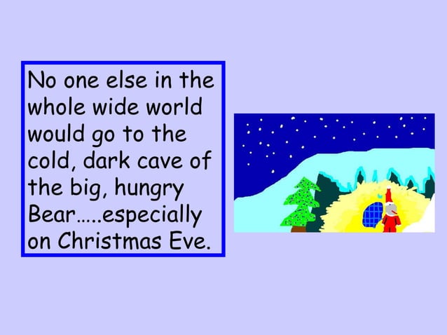 Merry Christmas Big Hungry Bear | PPT