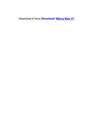 Merry men 2 - Another Mission | PDF