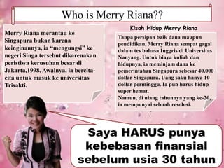 Merry riana(the woman who inspire me) | PPTX