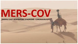 MERS-CoV | PPT