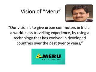 Meru Cars--- taxi services- Rely on us | PPT
