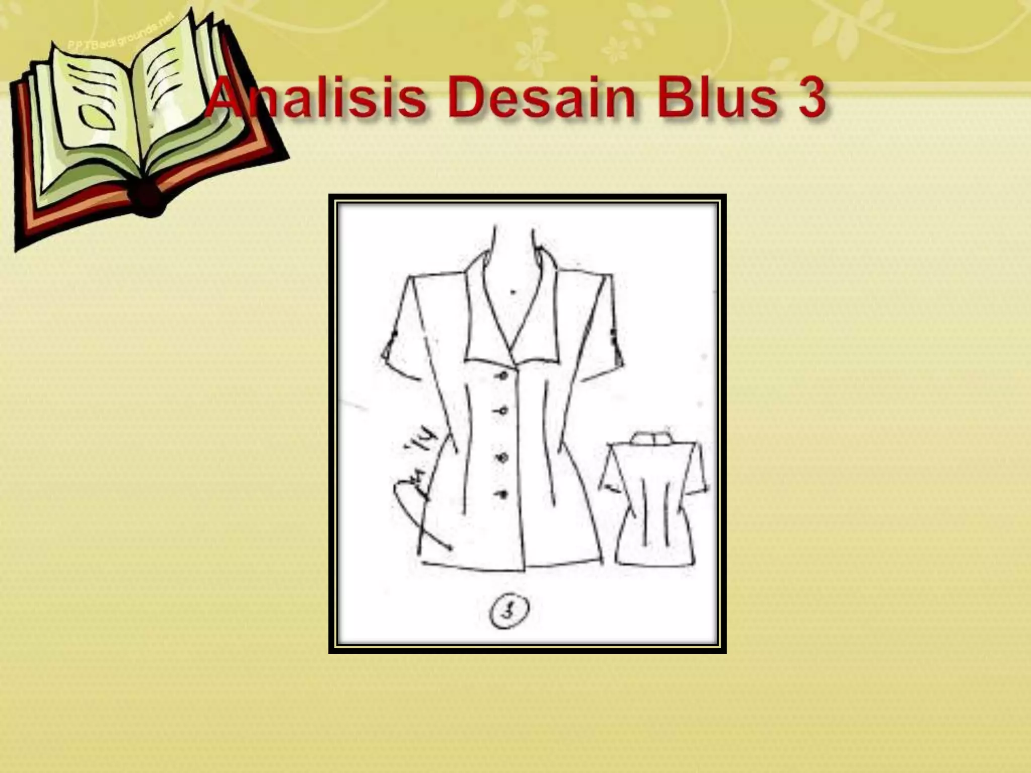 Merubah Pola Blus Sesuai Desain | PPTX