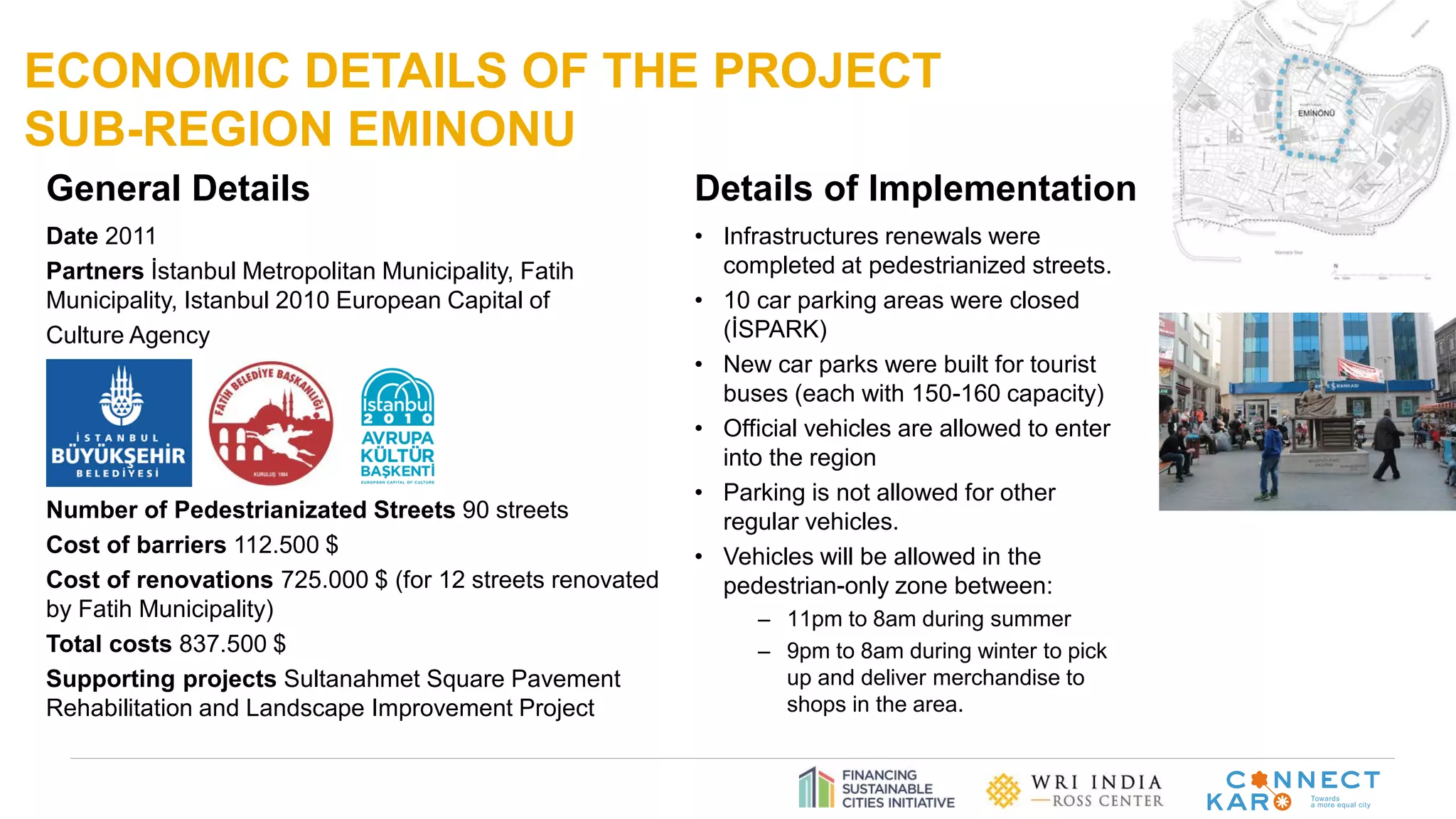 CK2018: Assessment of Istanbul Historic Peninsula Pedestrianization ...