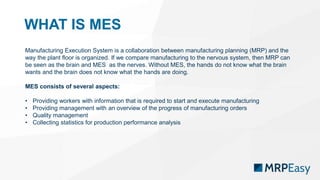 MES - Manufacturing Execution System Explained | PPTX