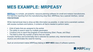 MES - Manufacturing Execution System Explained | PPTX