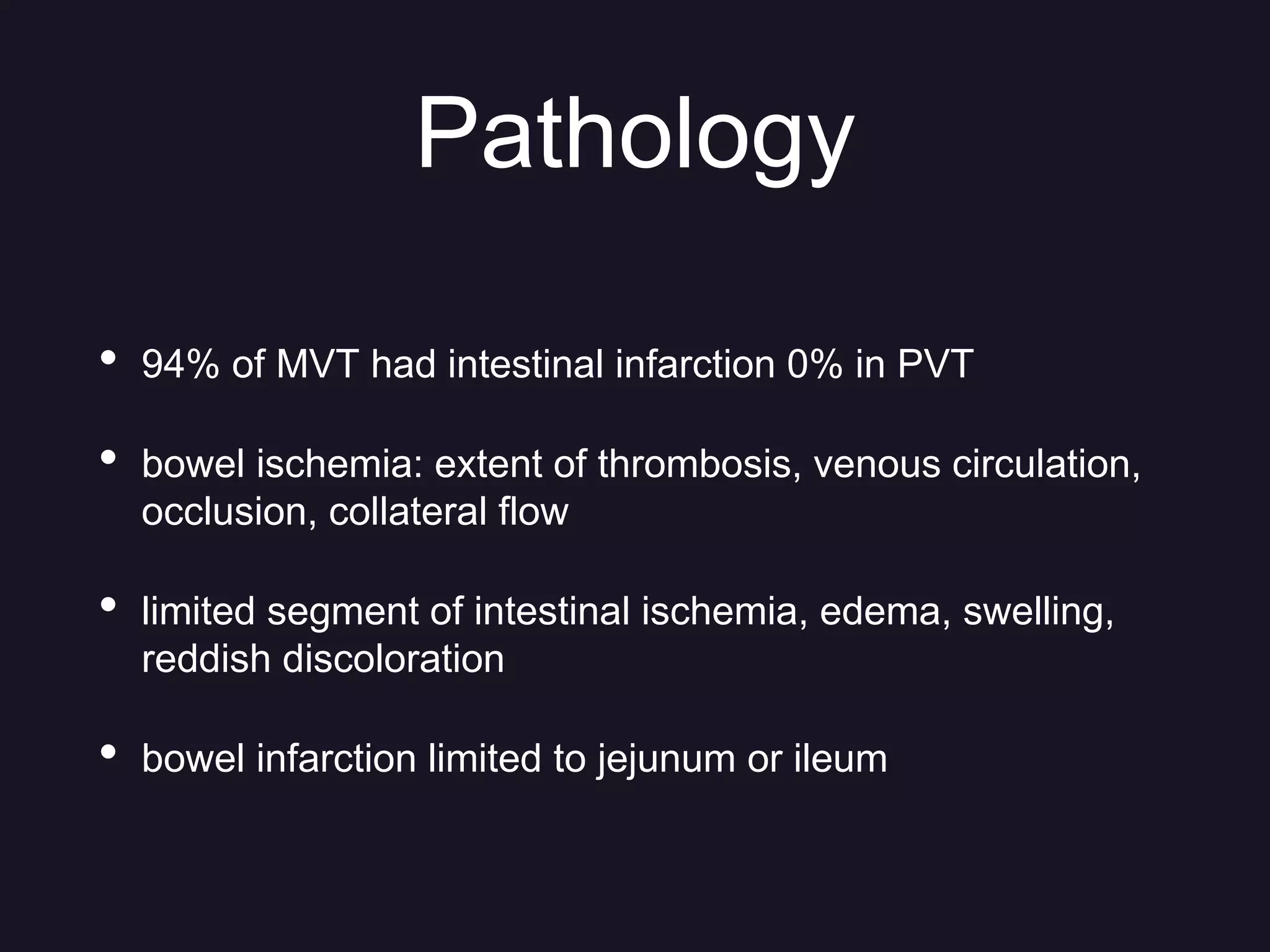 Mesenteric venous thrombosis | PPTX