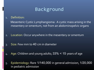 Mesenteric lymphangioma | PPT