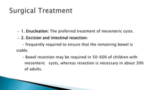 Mesenteric and omental cyst.pptx