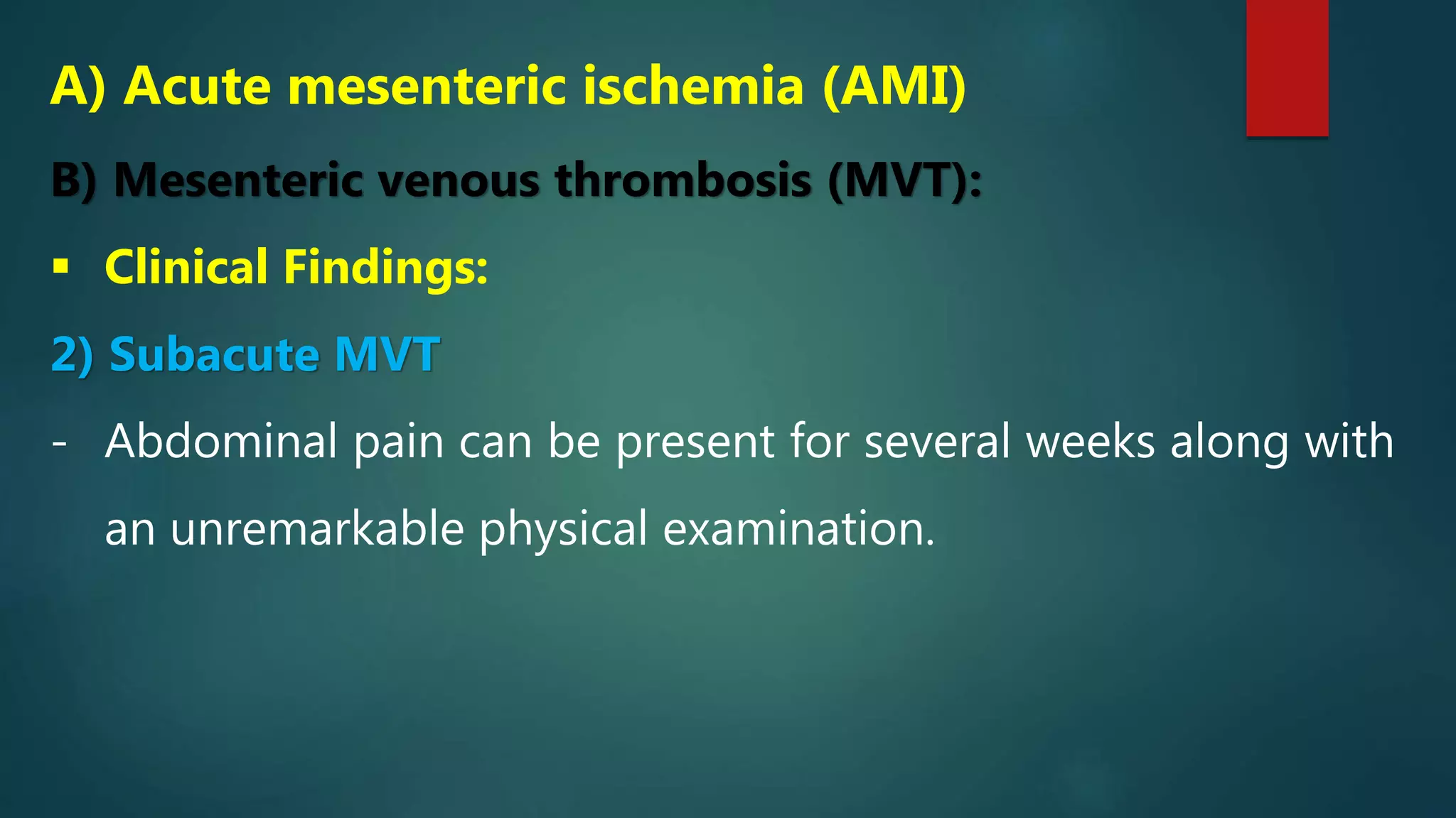 Mesenteric vascular disease | PPTX