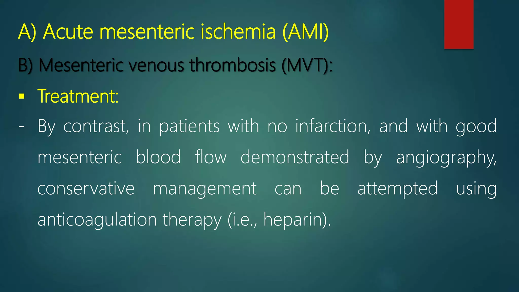 Mesenteric vascular disease | PPTX