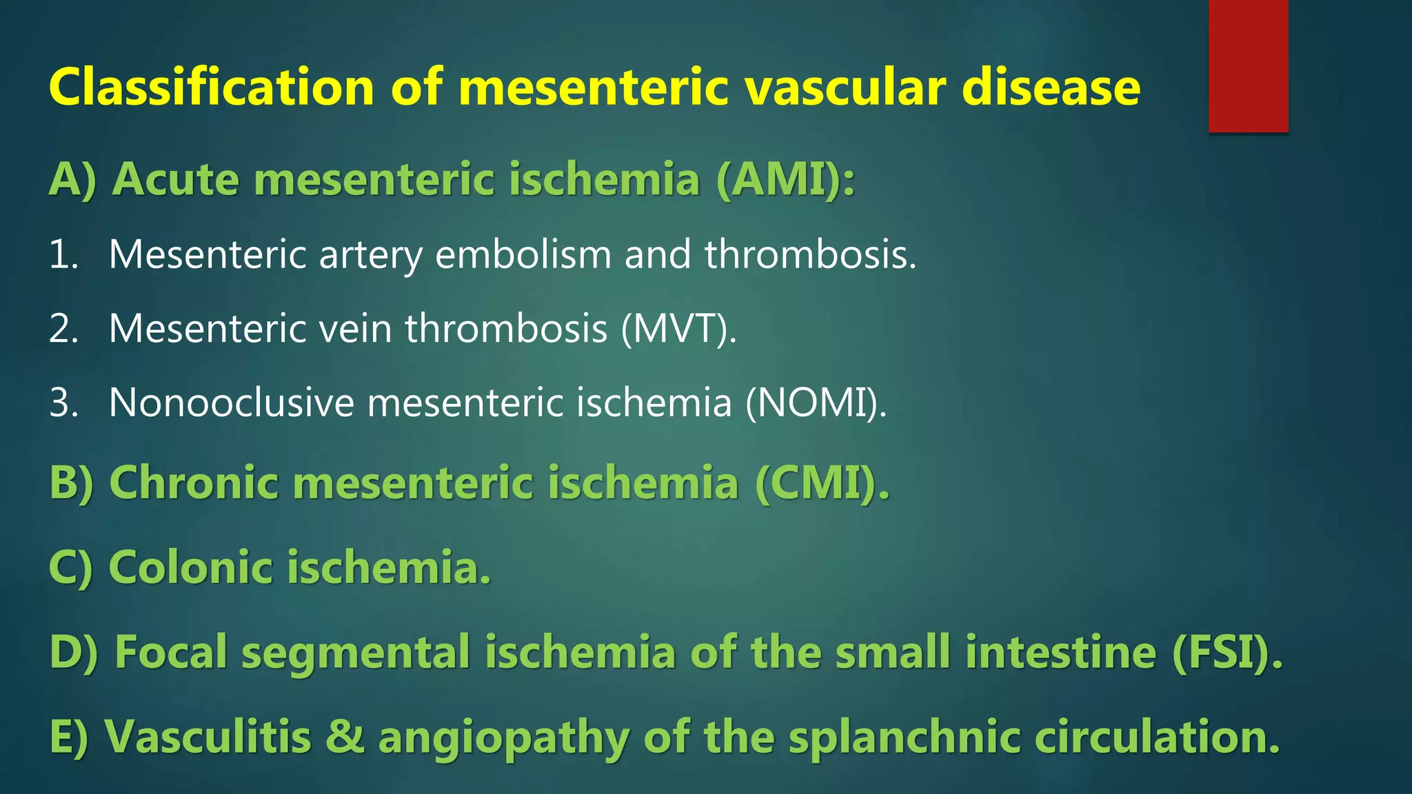 Mesenteric vascular disease | PPTX