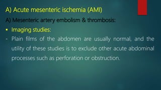 Mesenteric vascular disease | PPTX