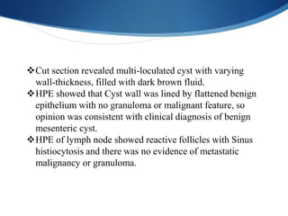 Mesenteric cyst - Journal club | PPTX