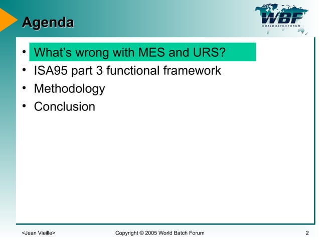 Manufacturing Execution System (MES) MES functional URS 2.ppt