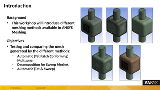 mesh-intro-180-ws21-cfd-workshop-instructions-ansys-meshing-methods.pptx