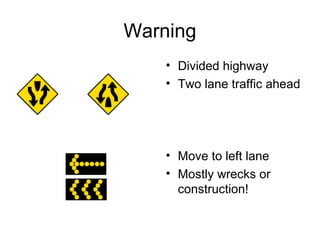 Signs, Signals, and Road Markings | PPT