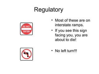 Signs, Signals, and Road Markings | PPT