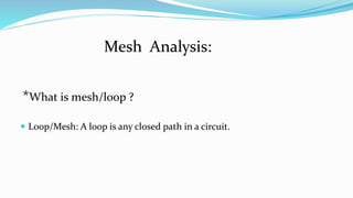Mesh analysis | PPTX | Physics | Science