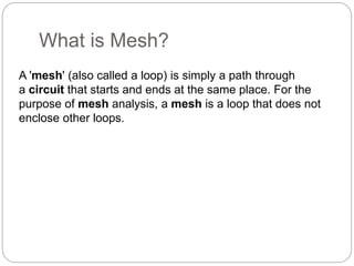 Mesh analysis | PPT