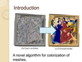 Mesh colorization presentation | PPT | Free Download